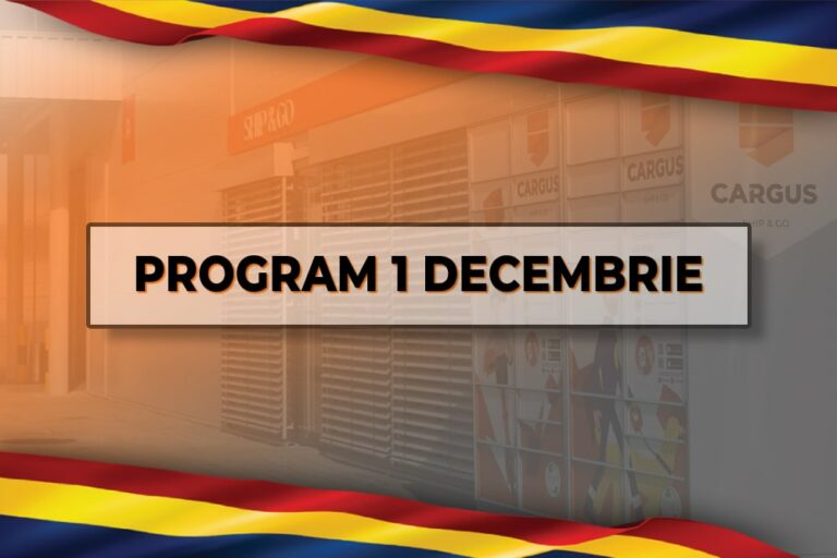 Program de functionare 1 Decembrie • Cargus